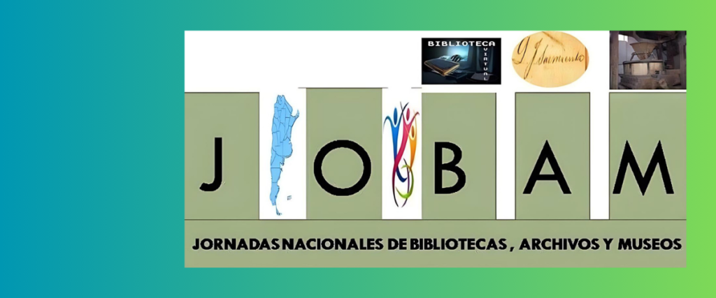 Jornadas Nacionales de Bibliotecas Archivos y Museos 2024 – ABGRA